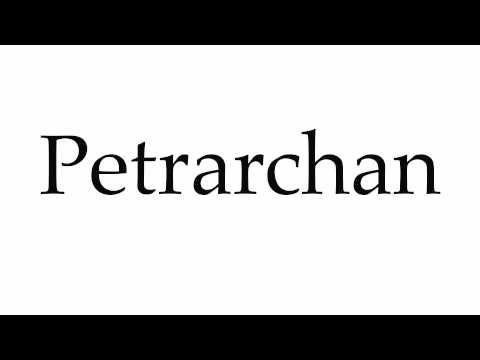 How to Pronounce Petrarchan