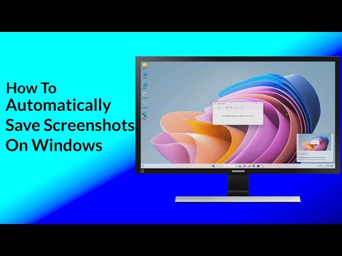 How To Automatically Save Screenshots on Windows