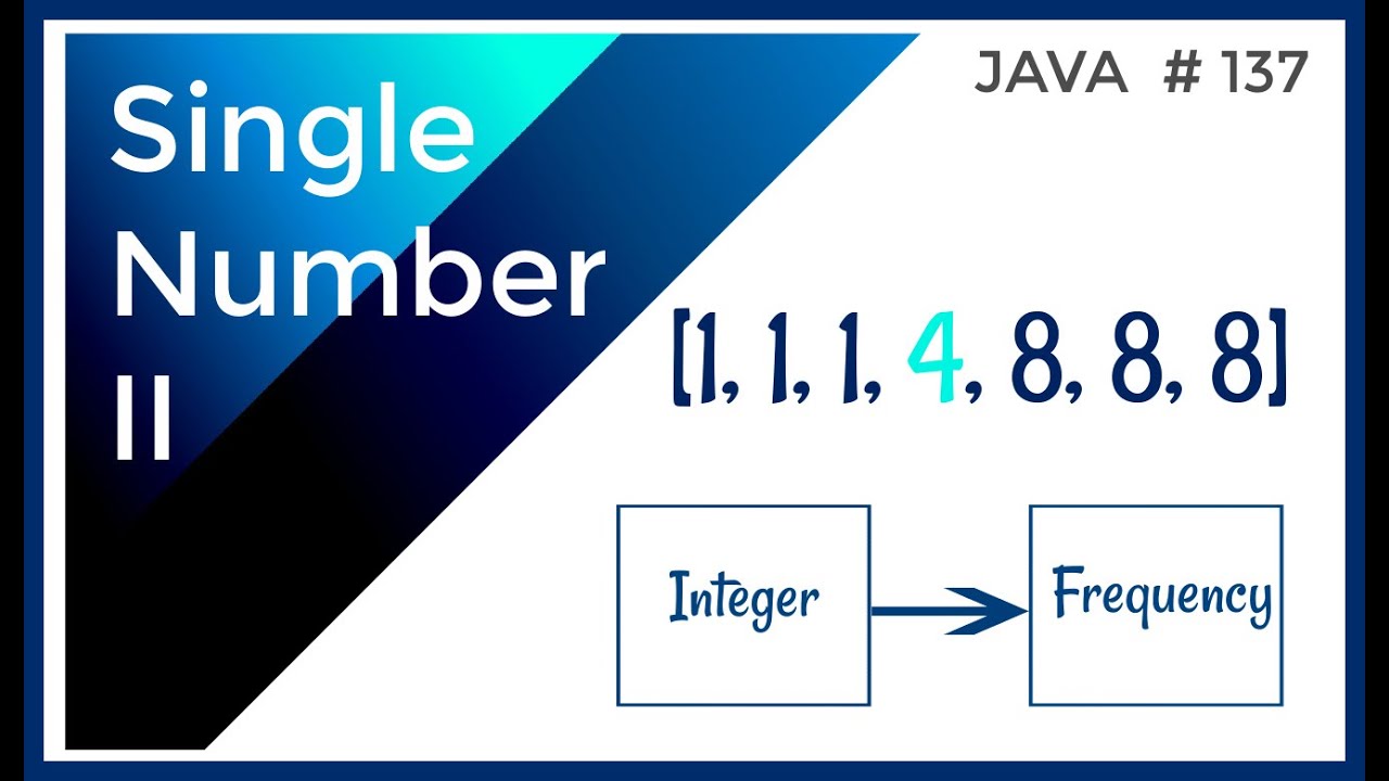 Coding Technical Interview - Single Number II