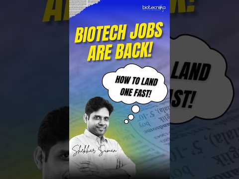Biotech Jobs Are BACK! How to Land One Fast!