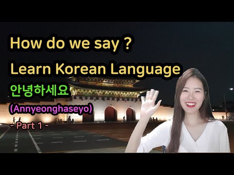 [Learn Korean Language] 안녕하세요_Annyeonghaseyo