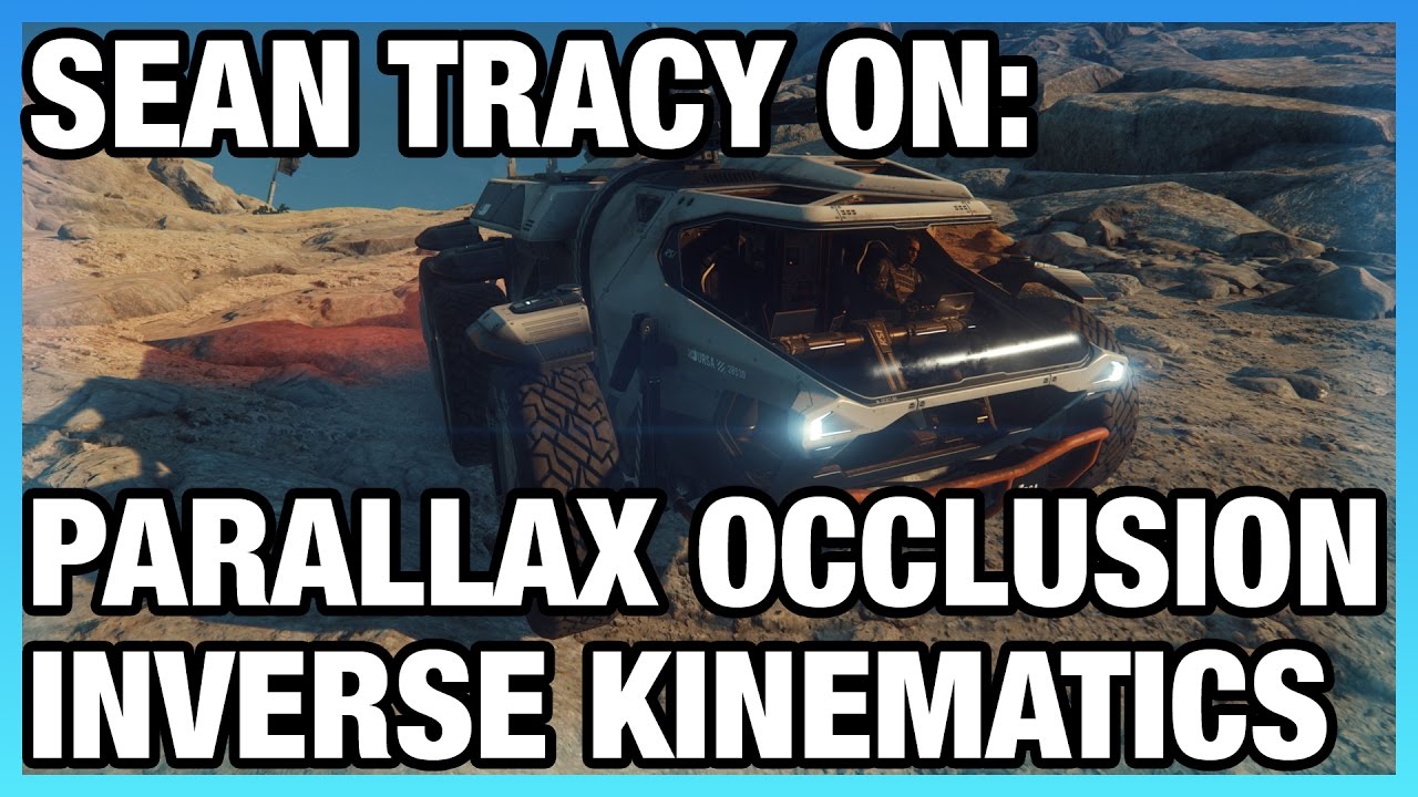 Sean Tracy on CitizenCon Tech Demo: Parallax Occlusion Mapping