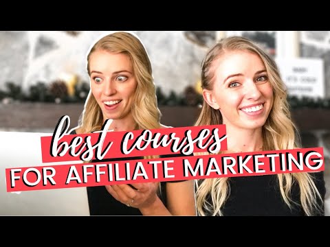 Best Courses For Affiliate Marketing | Where To Start If You Are A Beginner Affiliate Marketer