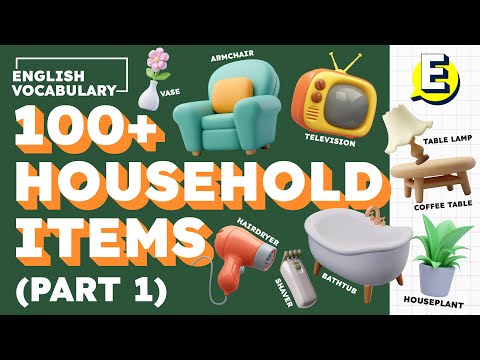 100+ Household items (Part 1) | English vocabulary | Daily English | English words for everyday life