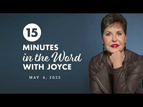 My Favorite Scriptures - Pt 4 | 15 Minutes in the Word with Joyce Meyer