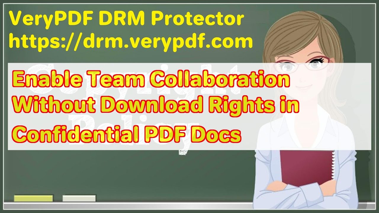 Enable Team Collaboration Without Download Rights in Confidential PDF Docs