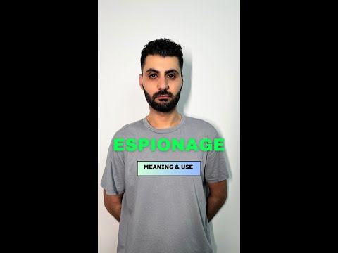 ESPIONAGE - Meaning & Use