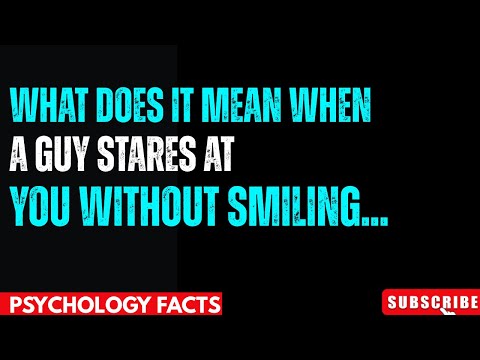 "What Does It Mean When a Guy Stares at You Without Smiling | Psychological Insights