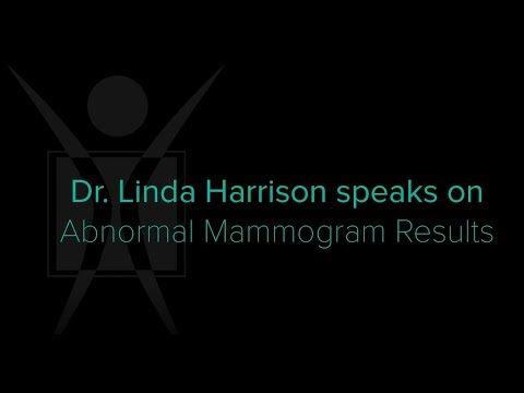 Abnormal Mammogram Results with Dr. Linda Harrison, women's imaging physician