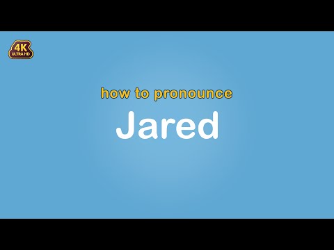 how to pronounce Jared 【Name】