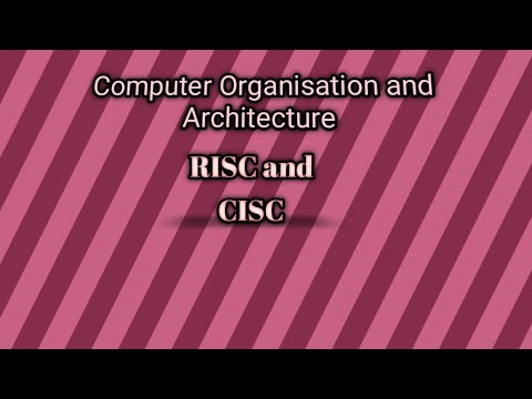 RISC and CISC in COA