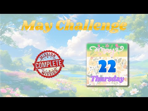 22nd May 2025 (Thu) 5-Minute Calendar Puzzle Challenge - Time’s Ticking!