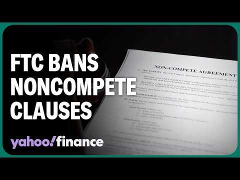 What the FTC's new rule banning noncompete clauses means for workers and businesses