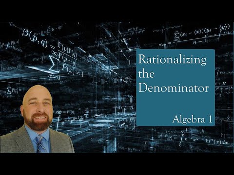 Algebra 1 Lesson 8.5 Rationalizing the Denominator