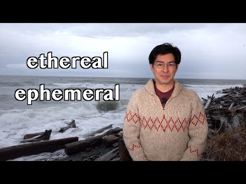 Ephemeral | Ethereal | Meaning, History, and Beauty