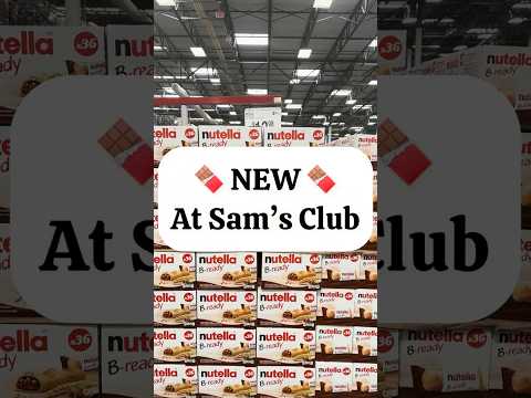 🚨 Nutella B-Ready Crispy Wafers - Sam’s Club NEW Food Find
