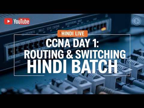 CCNA Hindi Day 1 || Network Engineer Master Program