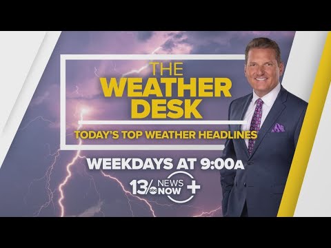 The Weather Desk: Local and national weather impacts, Minnesota wildfires update, summer outlook