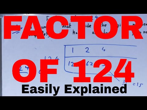 Factor of 124|How to find factor of 124|Find all factors of 124|Find the factors of 120|120 factors