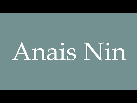 How to Pronounce ''Anais Nin'' Correctly in French