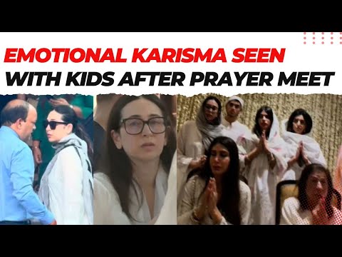 Karisma Kapoor LIVE: looks EMOTIONAL returning from Ex-husband Sunjay Kapur’s prayer meet with kids