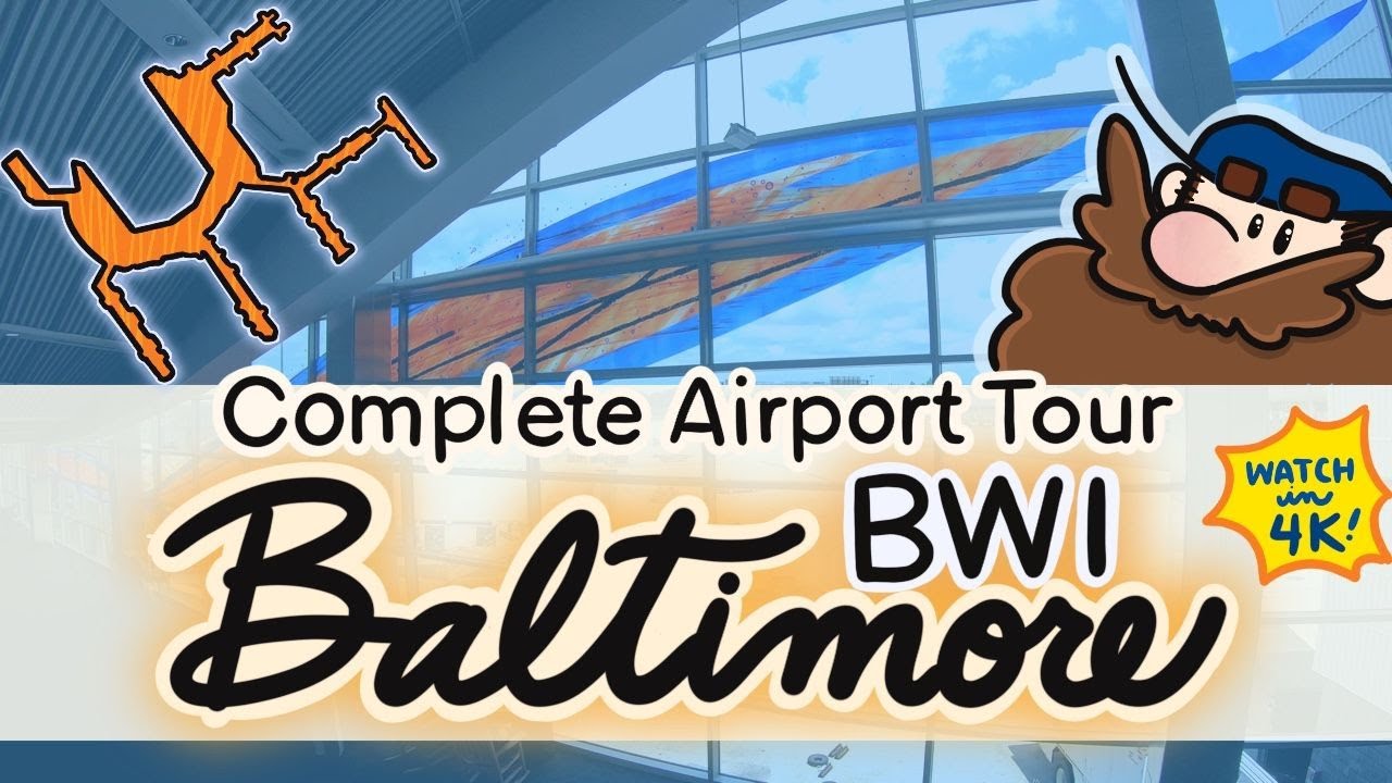 Baltimore/Washington International Airport - BWI - Complete 4K Airport Tour