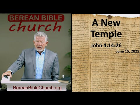 A New Temple (John 4:14-26)