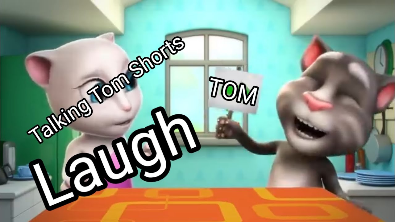 Talking Tom Shorts Tom Laughing Compilation