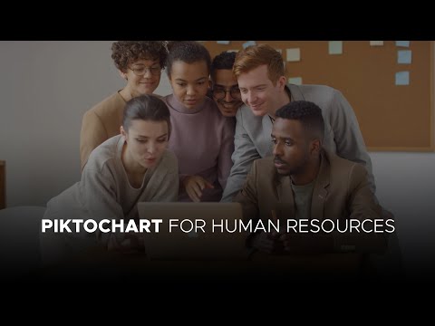 Piktochart for Human Resources