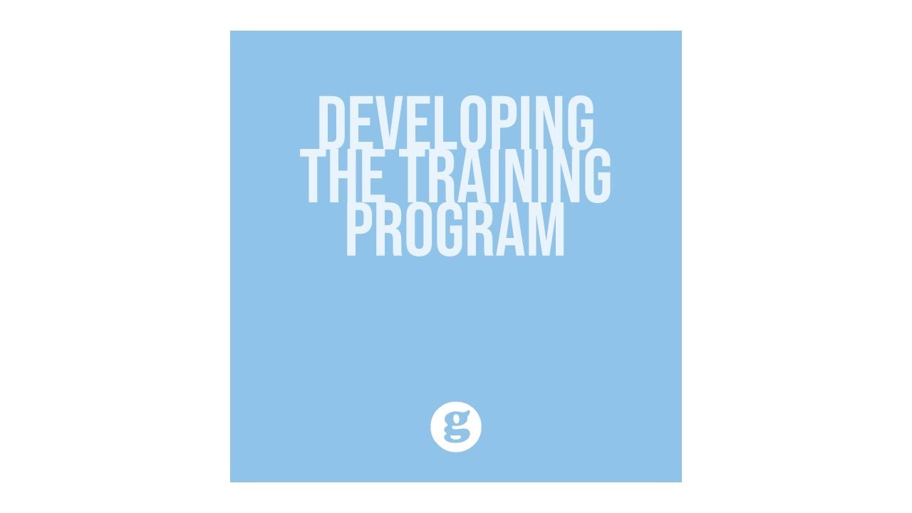 Developing the Training Program