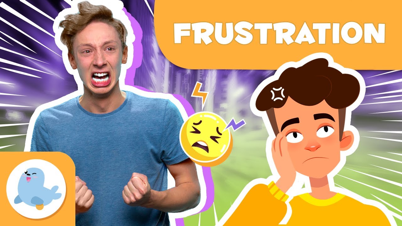 FRUSTRATION for Kids 😤 What Is Frustration? 😖 Emotions for Children
