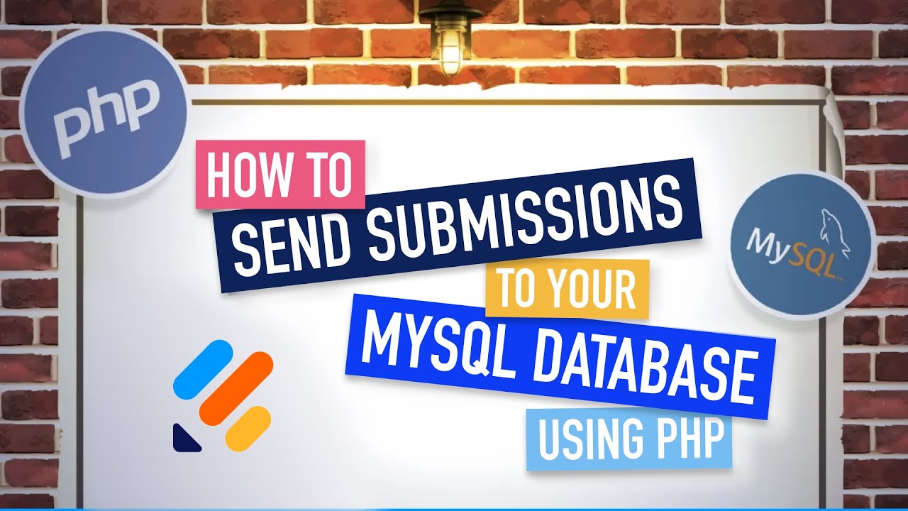 How to send Submissions to Your MySQL Database Using PHP