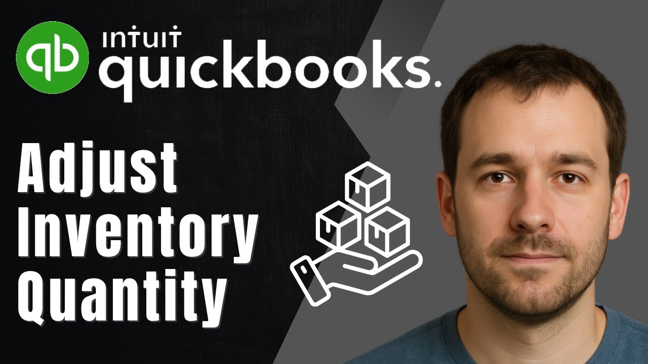 QuickBooks Online: How to Adjust Inventory Quantity (2025 Inventory & Accounting Tutorial)