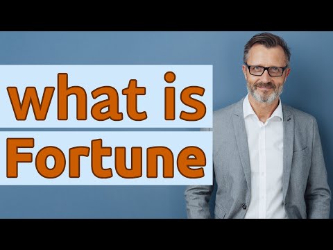 Fortune | Meaning of fortune