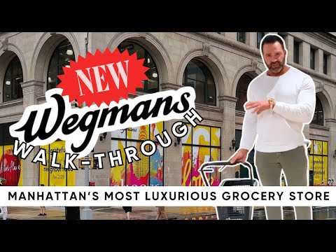 Walkthrough Wegman's NYC