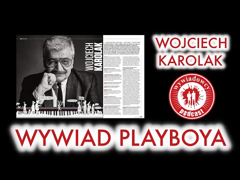 #014 "Perły i Petardy" - Wojciech Karolak - Wywiad Playboya
