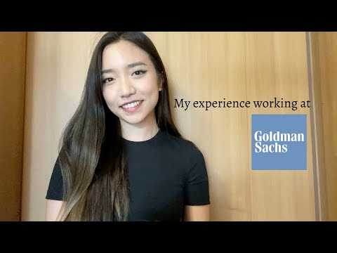 My experience working at Goldman Sachs