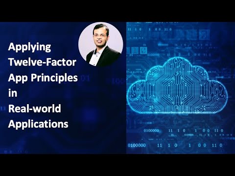 Applying The Twelve-Factor App Principles in Real-world Applications