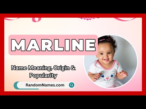 Marline - Baby Girl Name Meaning, Origin & Popularity - RandomNames.com