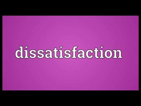 Dissatisfaction Meaning