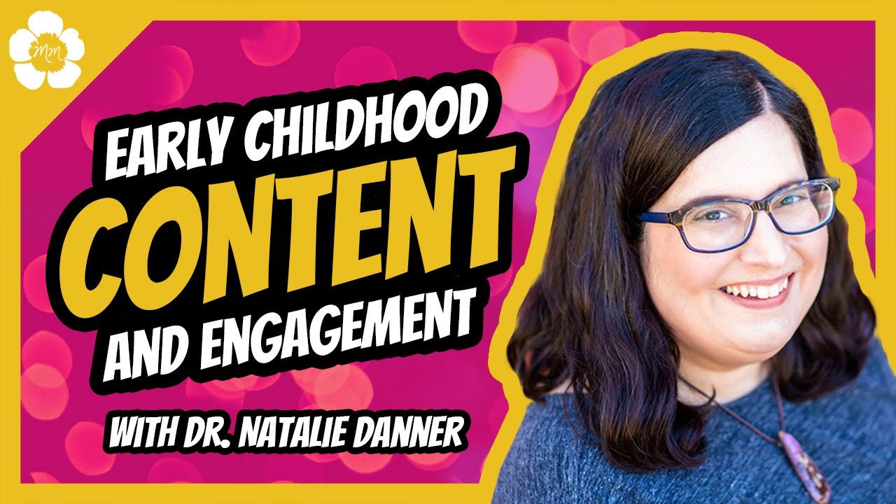 Montessori with Dr. Natalie Danner of the Illinois Early Learning Project