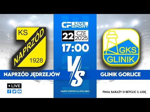 LIVE 🔴 | Naprzód Jędrzejów - Glinik Gorlice 📺 | Dla widzów wspierających na poziomie "GOLD" 19,99 zł