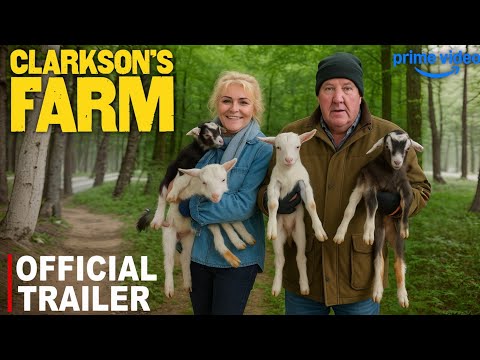 Clarkson's Farm Season 5 Trailer (2025) | Release Date | Plot | latest update |
