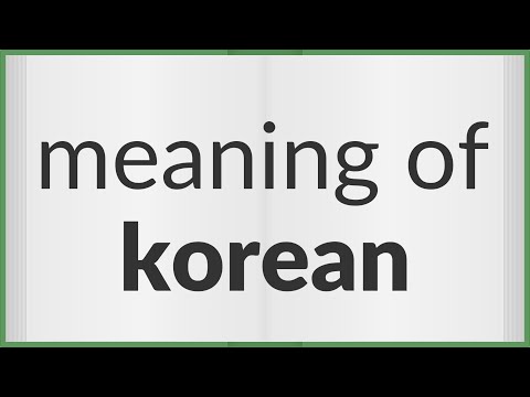 Korean | meaning of Korean