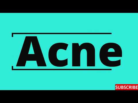 Acne : One Word Definition : What is Acne ?