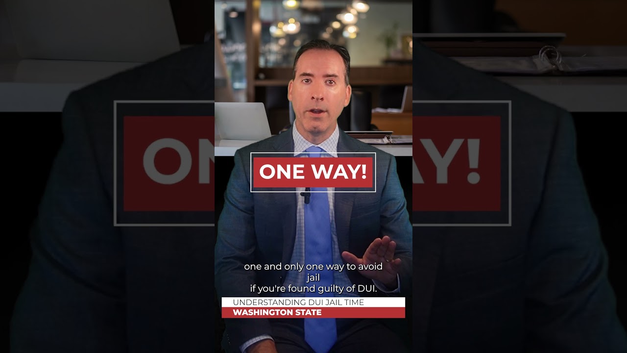 The One Way to Avoid Mandatory Jail for DUI in Washington | Washington State Criminal Defense Lawyer