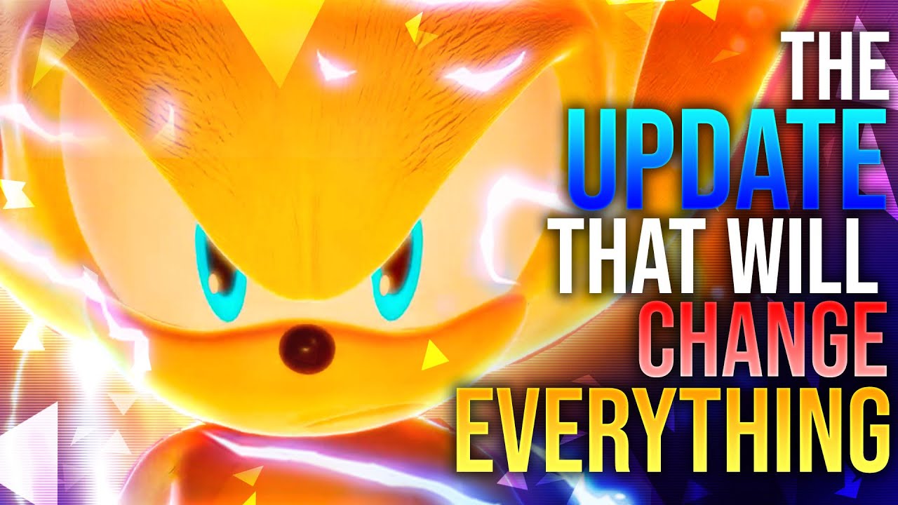 The FINAL Sonic Frontiers Update will CHANGE Sonic FOREVER