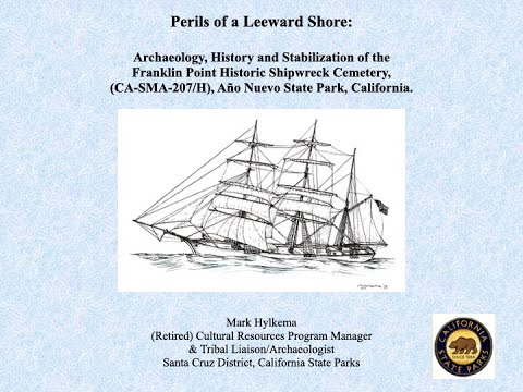 Loma Prieta History Museum Presents: Perils of a Leeward Shore