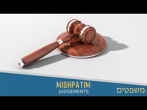 Torah Portion | Mishpatim - משפטים | Judgments