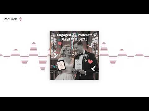 Engaged As Fuck Podcast | Ep: 0025 "Digital Wedding Invitations: Sustainable, Stylish, and Stress-Fr